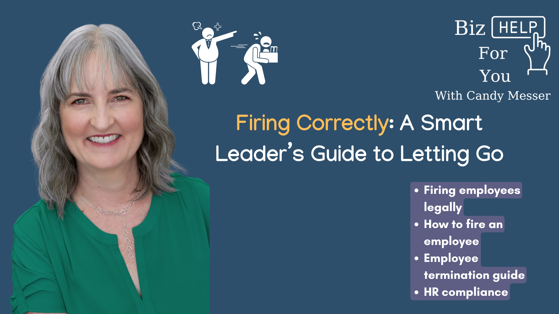 Firing Correctly A Smart Leader’s Guide to Letting Go - Affordable ...
